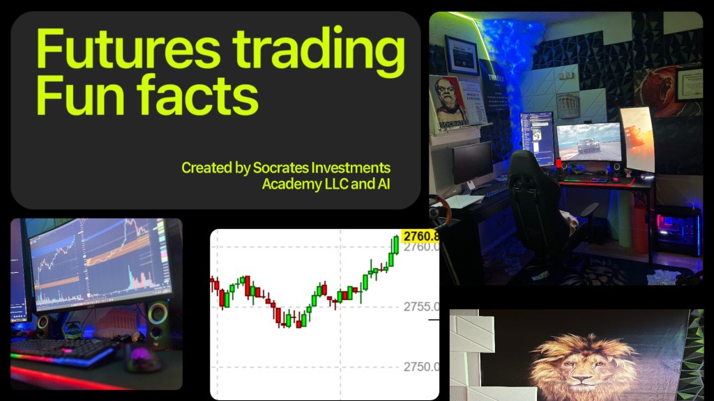 “Fun Facts About Futures Trading by Socrates Investments” - Socrates ...